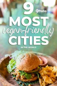 9 Most Vegan-Friendly Cities in The World in 2026 Amazing!
